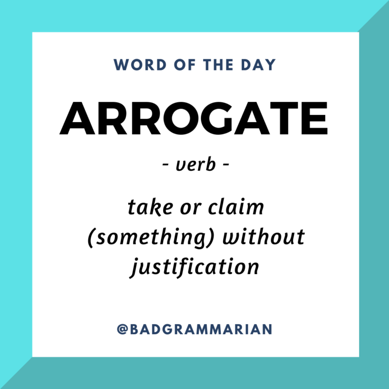 Word of the Day: arrogate