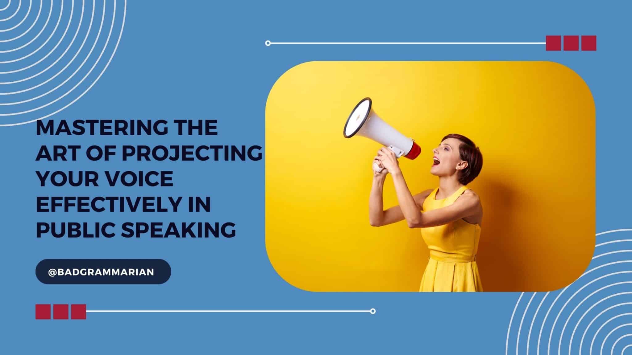 Mastering the Art of Projecting Your Voice Effectively in Public Speaking